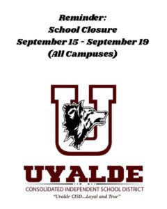 Ransomware attack forces Uvalde CISD to close Monday through Thursday ...